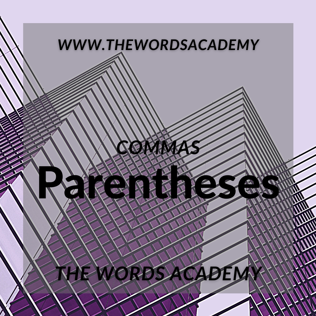 Parenthesis Using Commas (Download) – THE WORDS ACADEMY
